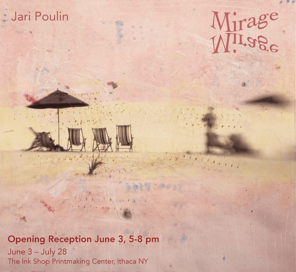 Jari Poulin: Artist, Photographer, Printmaker, Ithaca and NYC