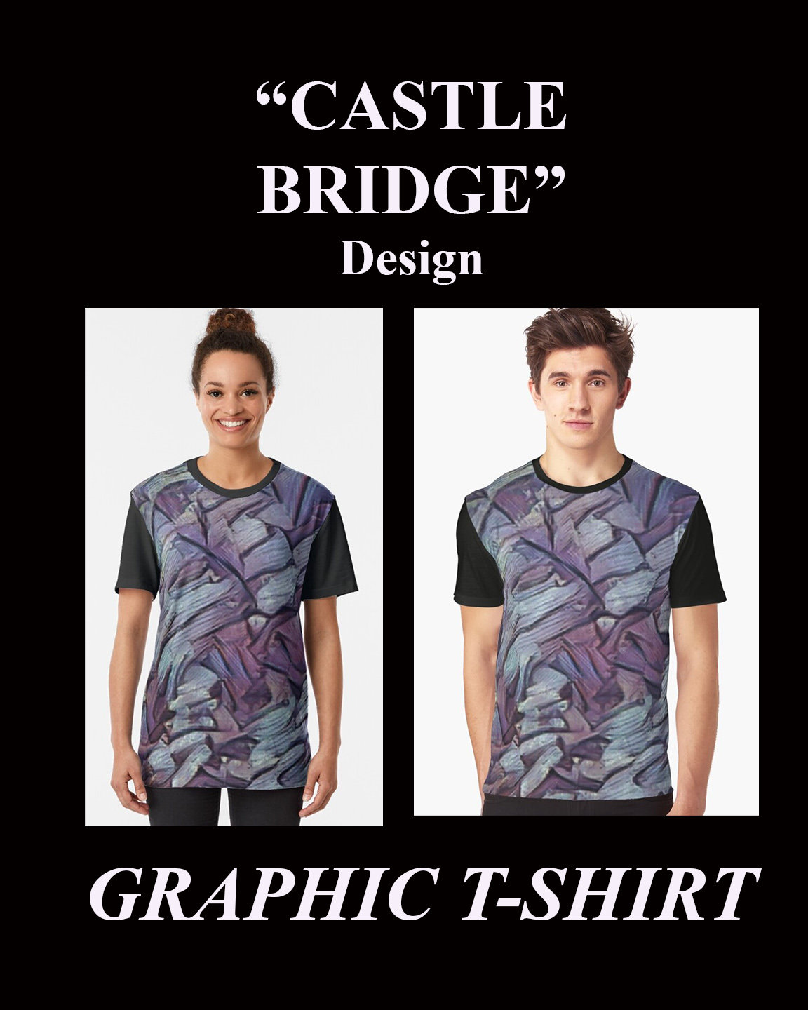 GRAPHIC TSHIRT in the “CASTLE BRIDGE” Design - Catharine A Deever
